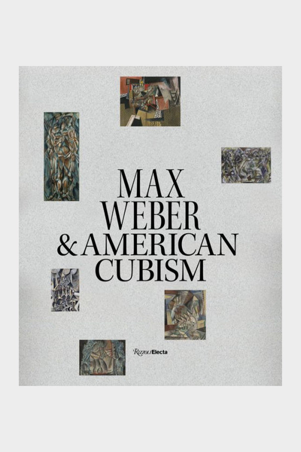 Max Weber and American Cubism